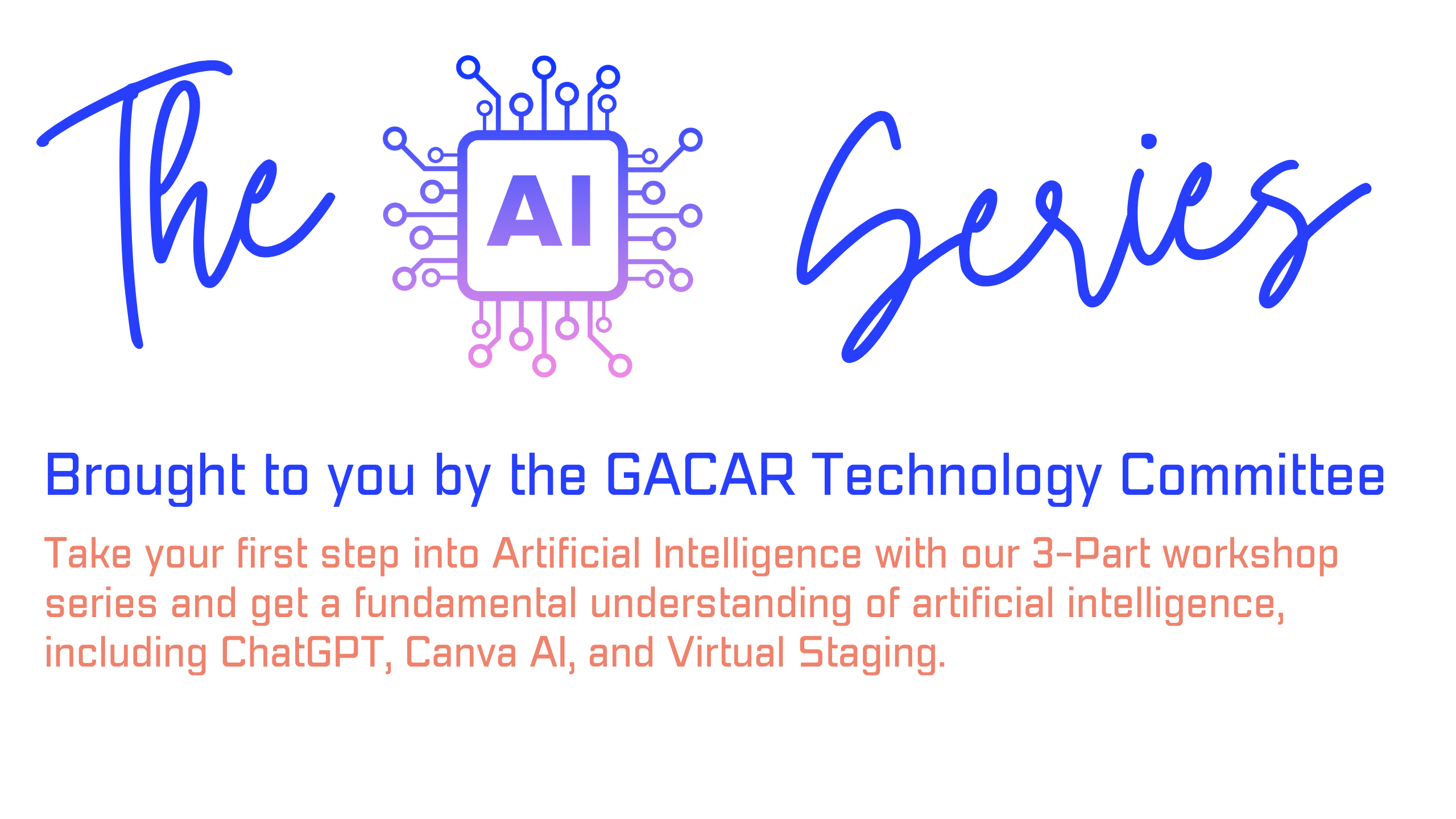 The AI Series - Gainesville-Alachua County Association of REALTORS®